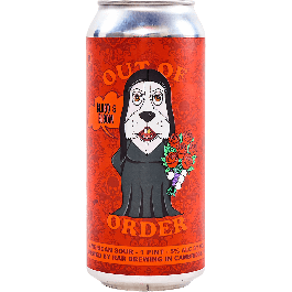 Out Of Order: Blood & Bloom - RAR Brewing - Buy Craft Beer Online ...